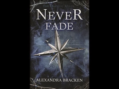 Never Fade by Alexandra Bracken. - YouTube