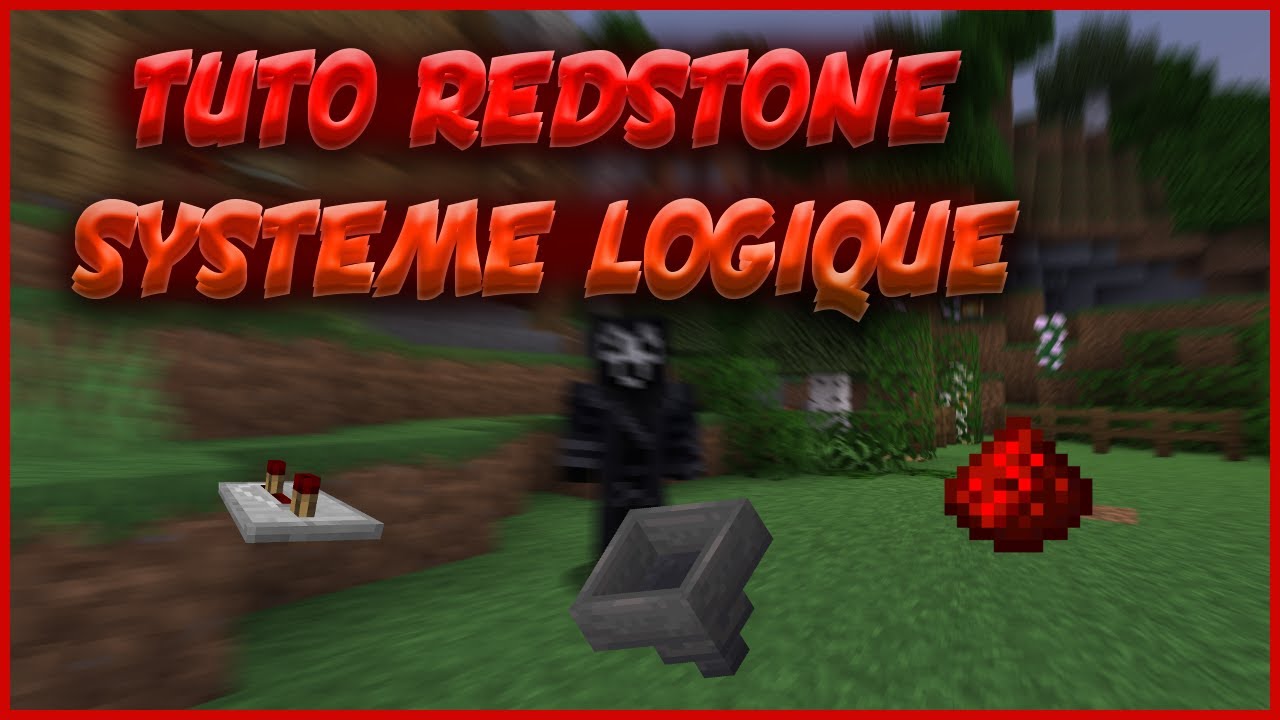 [Tuto Minecraft / Intermédiaire] La redstone et un circuit logique ...