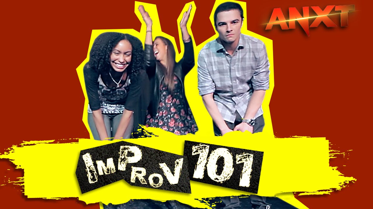 Improv 101 | Mikey Bolts & Gabbie Hanna | ANXT - YouTube