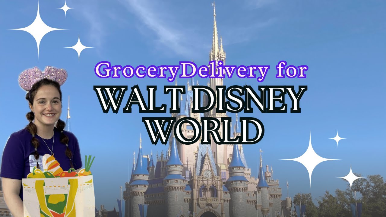 Grocery Delivery for your Walt Disney World Trip | How to order ...