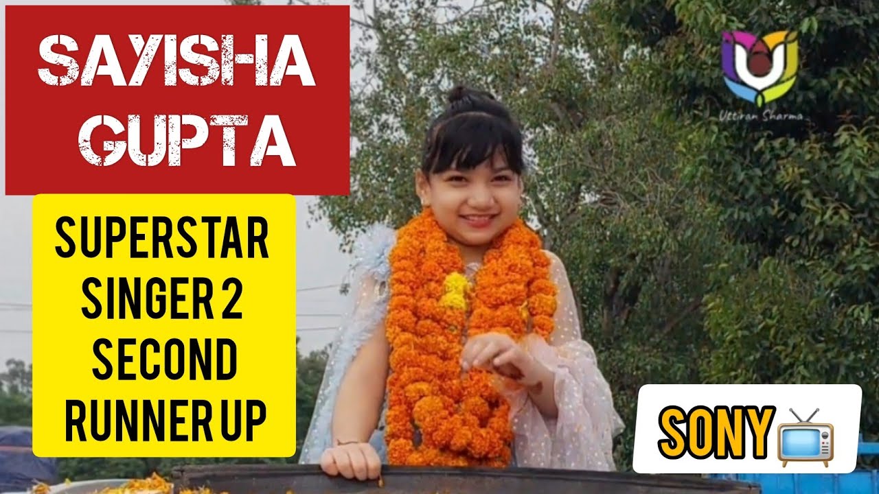 Sayisha Gupta Superstar Singer 2 Second Runner up - YouTube