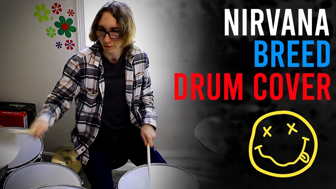 NIRVANA - Breed | Drum Cover - YouTube