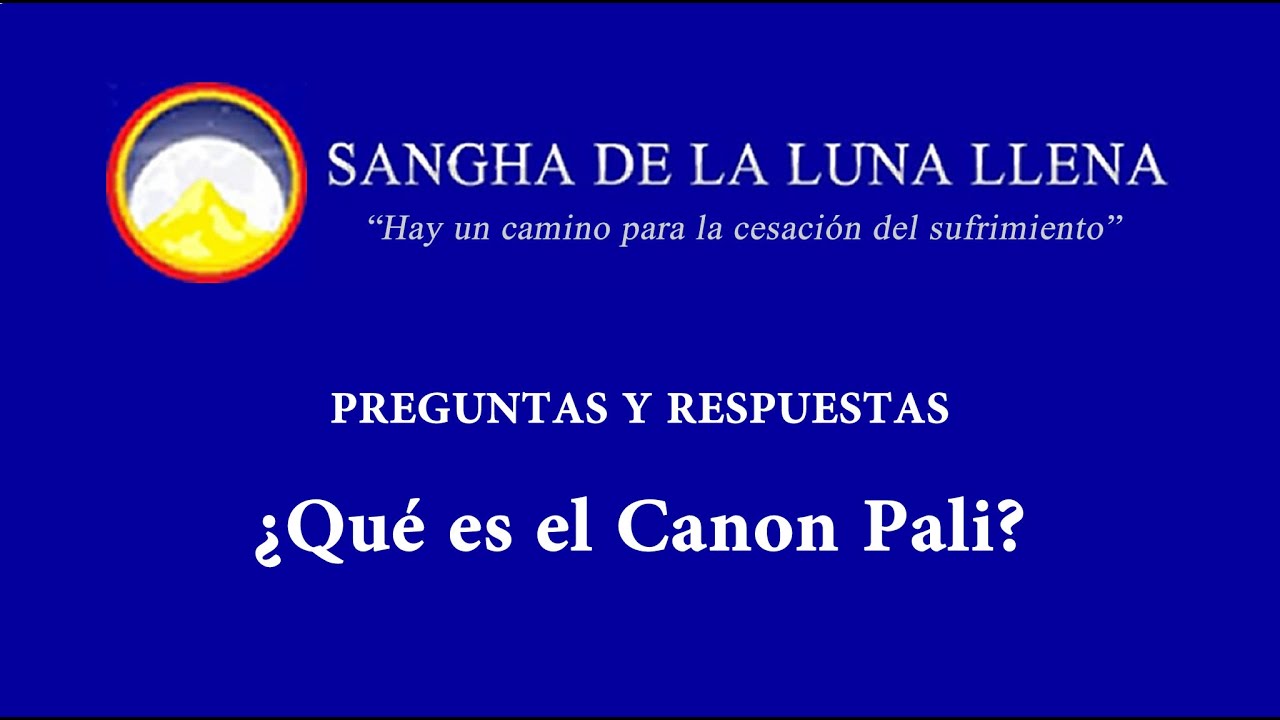 Qu Es El Canon Pali YouTube qu-es-el-canon-pali-youtube