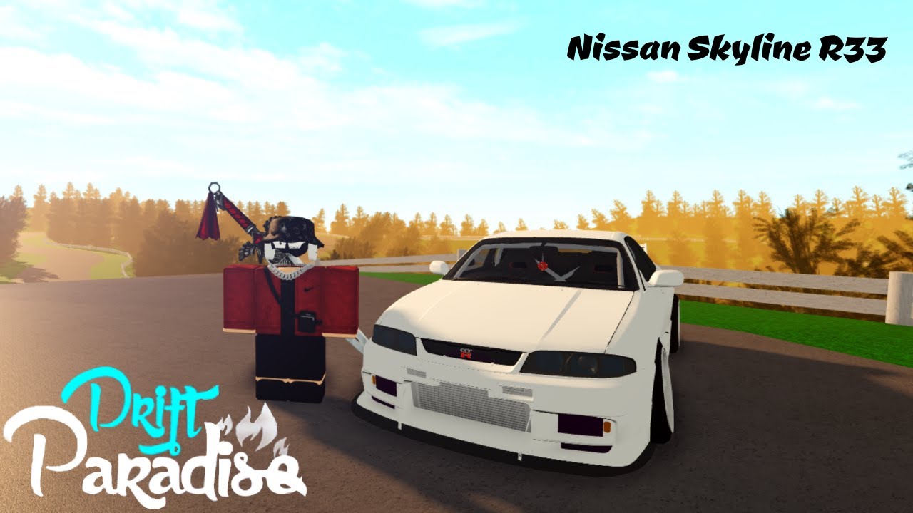Nissan Skyline R33 (Roblox Drift Paradise) - YouTube