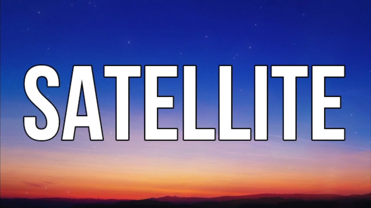Harry Styles - Satellite (Lyrics) - YouTube