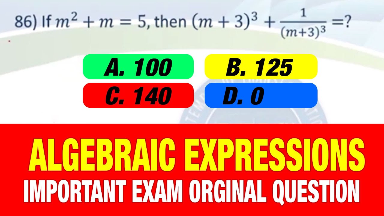 Algebraic Expressions : Original questions (GMAT/GRE/CAT/Bank PO/SSC ...