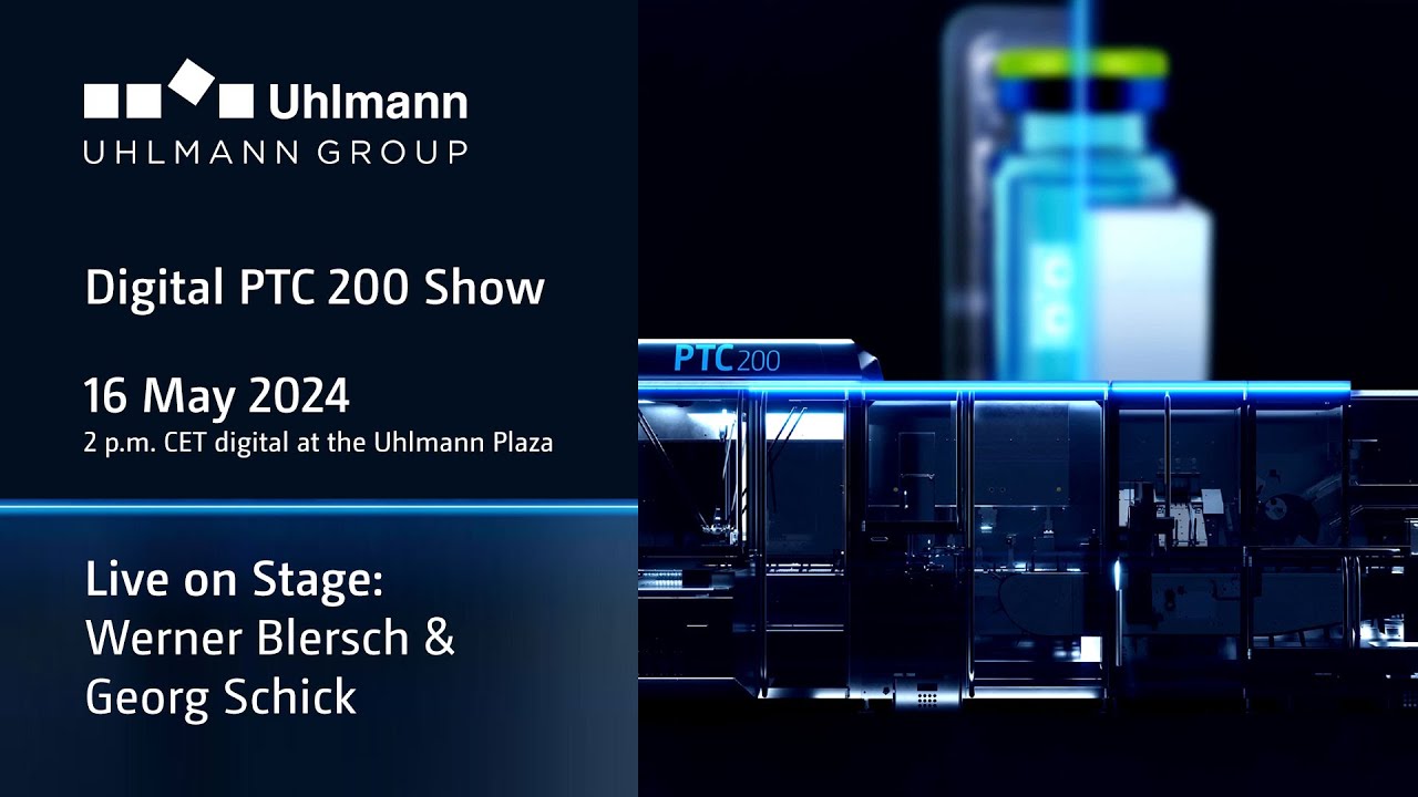 The Uhlmann Digital PTC 200 Show / 16 May 2024, 2 PM, live on Uhlmann ...