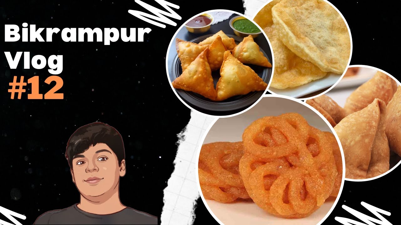 Bikrampur Vlog | Vlog 12 | Top Brother Unfiltered - YouTube