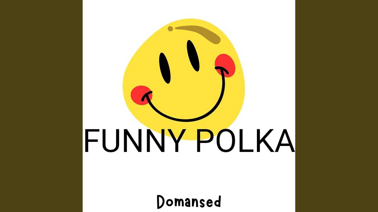 Funny Polka - YouTube