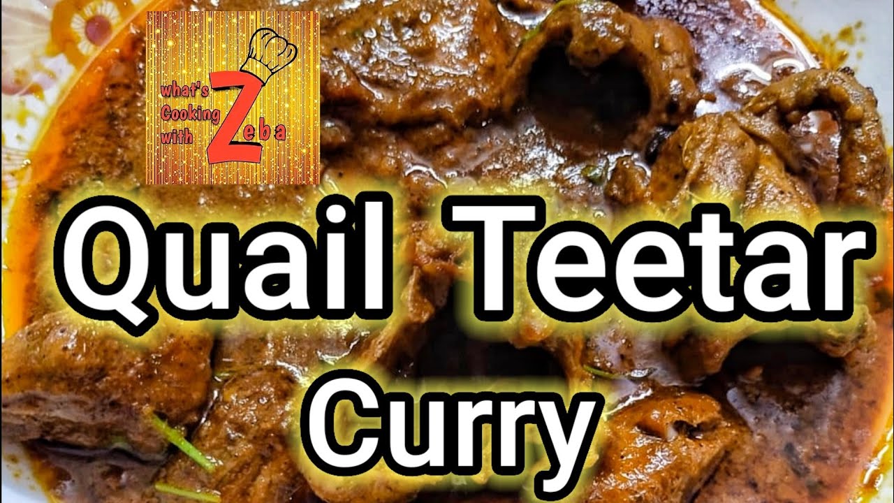 Quail curry |Teetar curry |Bater curry|Quail curry by zeba - YouTube