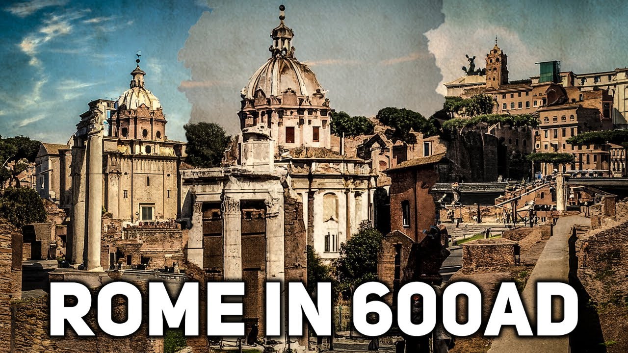 Walking through Rome in 600 AD… What would you have seen? - YouTube