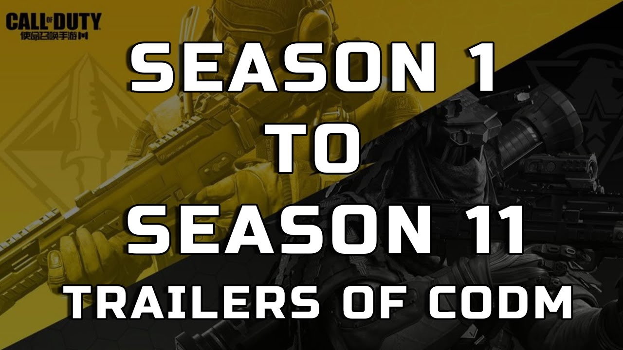Every Call of Duty Mobile Season trailers From Season 1 to Season 11 ...