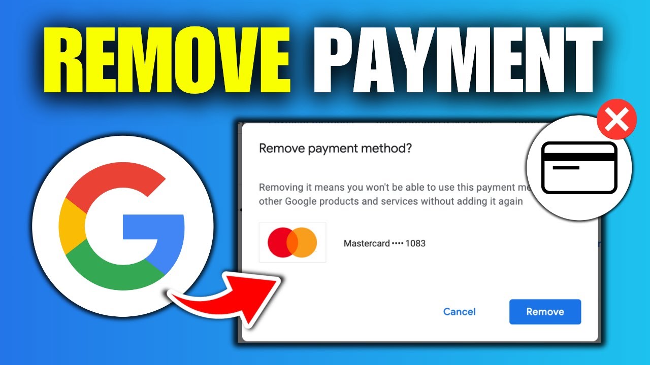 How To Remove Payment Method From Google Account - YouTube