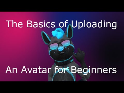 The Basics of Uploading an Avatar from Unity to VRChat for Beginners - YouTube