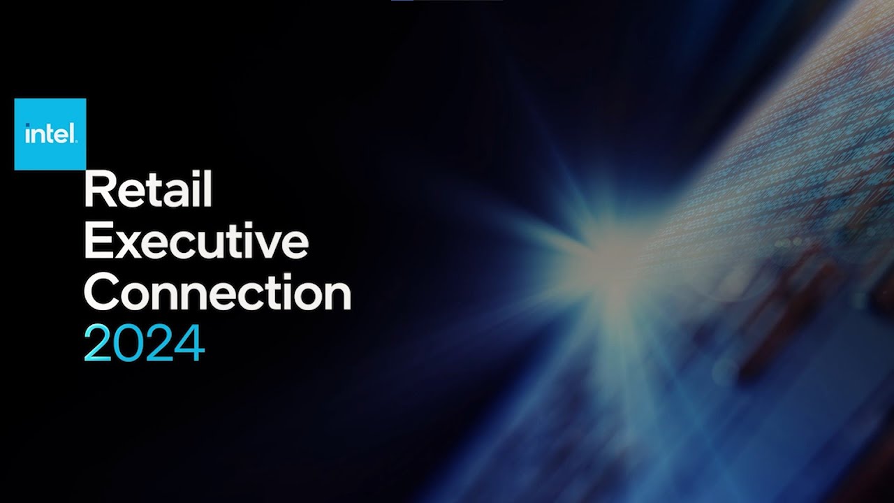 Intel Retail Executive Connection 2024 - Event Organizer by Activate ...