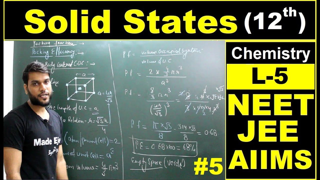 (L-5) Solid States | Packing efficiency (Packing Fraction) | NEET JEE ...