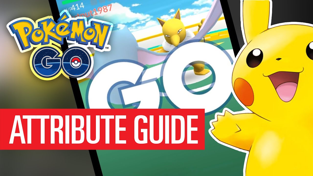 Pokémon GO Attribute Guide - Attribute erklärt - YouTube