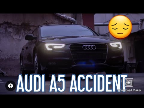 AUDI A5 ACCIDENT 😔 - YouTube