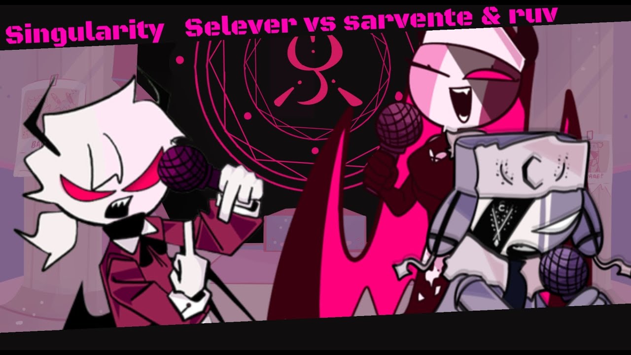 singularity but Selever vs sarvente & Ruv sing it | FNF cover (There's ...