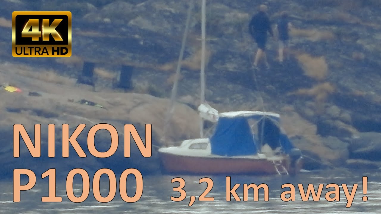 3 EXTREME ZOOM OUTS with NIKON P1000 - 3,2 km - 2,15 km & 220 m - YouTube