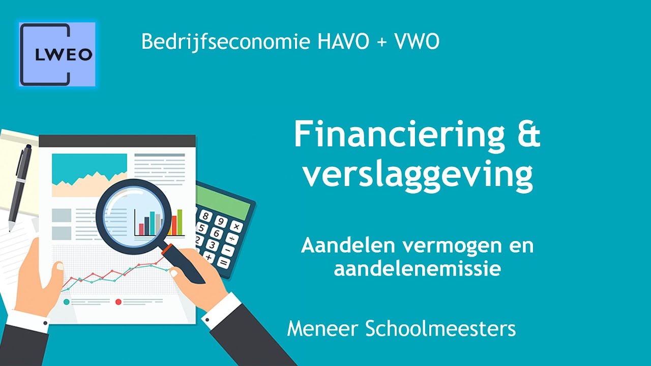 Financiering & verslaggeving Aandelenvermogen en aandelenemissie - YouTube