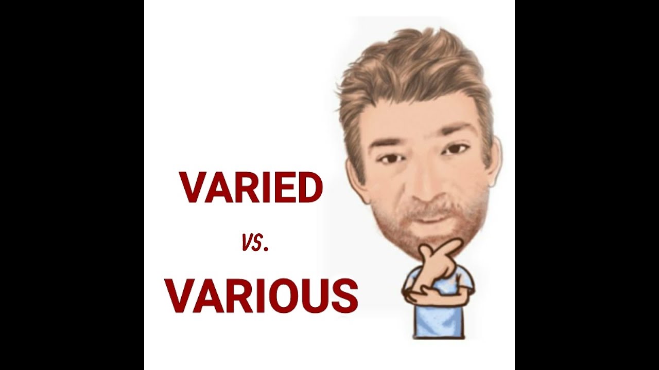 The Difference Between Varied and Various - Lesson (741) English Tutor ...