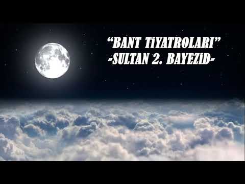 SULTAN 2.BAYEZİD - BANT TİYARTOLARI