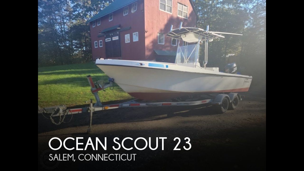 [UNAVAILABLE] Used 2006 Ocean Scout 23 in Salem, Connecticut - YouTube