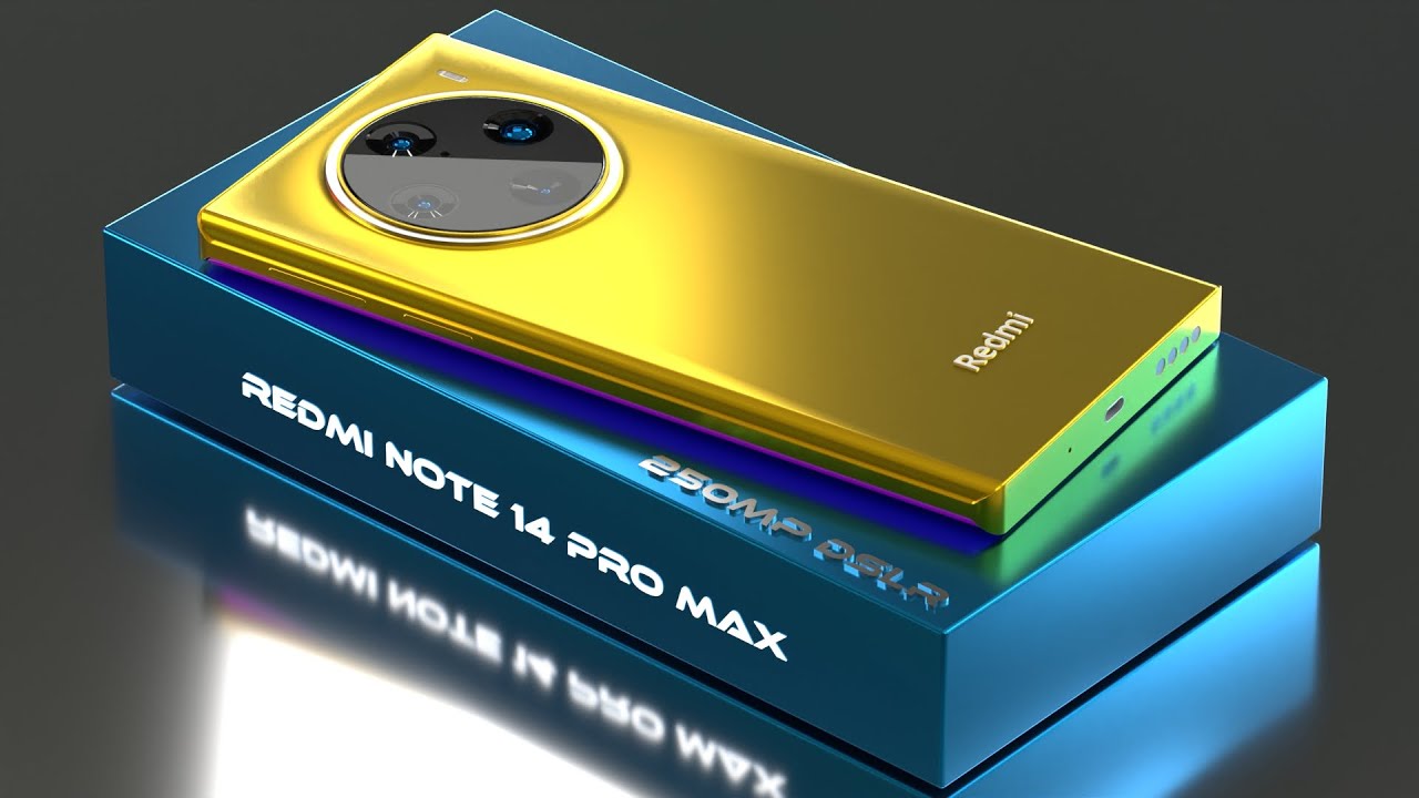 Redmi Note 14 Pro Max - 250Camera, 6600 mAh Battery, 24GB Ram, 1TB, 5G ...