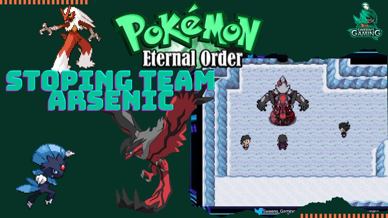 Let's Play Pokemon Eternal Order, Fan Game; Stopping Team Arsenic - YouTube