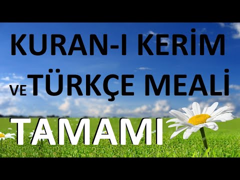 Kuranı Kerim ve Türkçe Meali Tamamı 3/5 Kuran Meali Elmalılı Hamdi Yazır Kuran Hatim Kuran Dinle