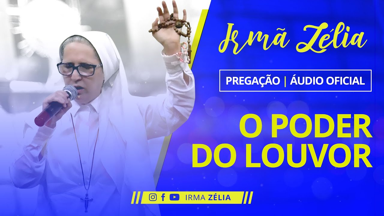 Ir. Zélia - O Poder do Louvor (Pregação | Áudio Oficial) - YouTube