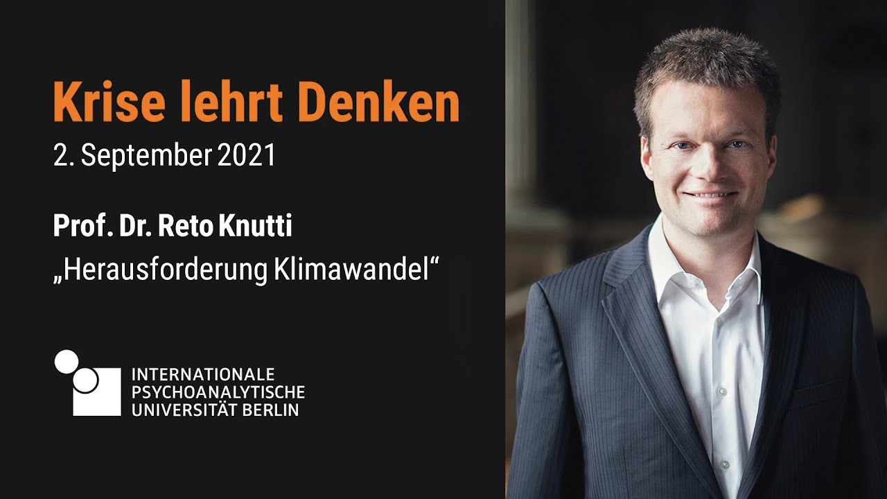 Krise lehrt Denken | Reto Knutti: Herausforderung Klimawandel - YouTube