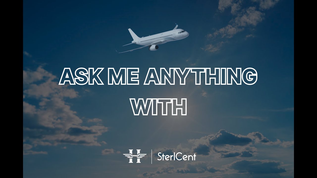 Ask Me Anything (E1) : SterlCent and Hercules Aviation Training School ...