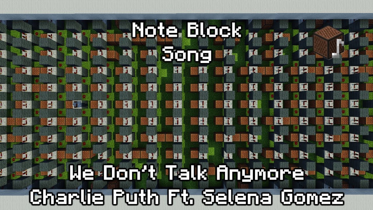 Charlie Puth - We Don't Talk Any More - Minecraft Note Block Song - YouTube