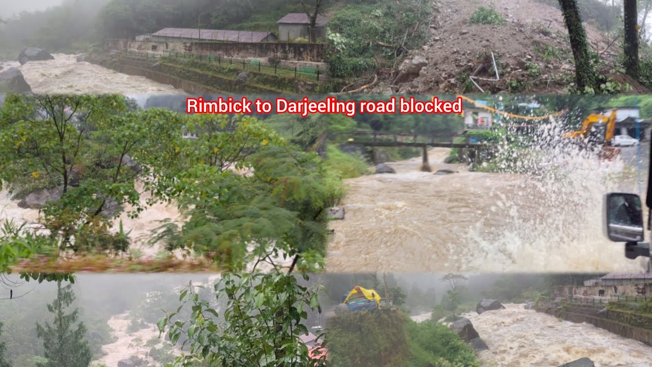 Road Blocked Rimbick Dekhi Darjeeling jane Tallo Ani Mathilo 2ta nai ...