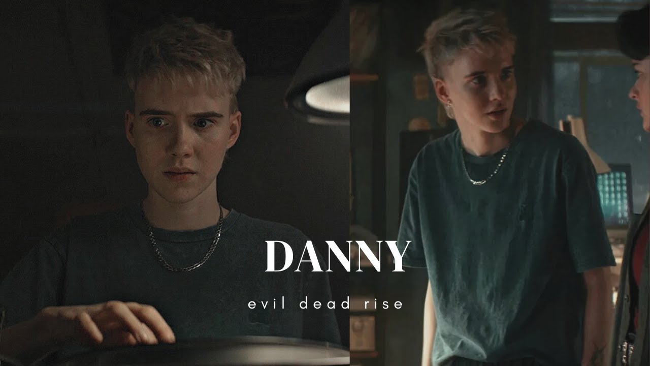 danny scene pack | evil dead rise (2023) - logoless | morgan davies ...