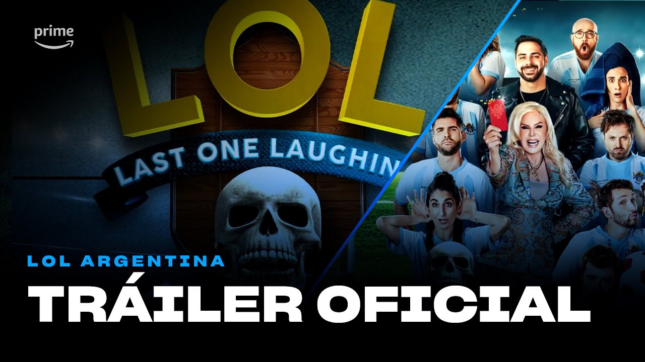 LOL Argentina - Tráiler Oficial I Prime Video - YouTube Music