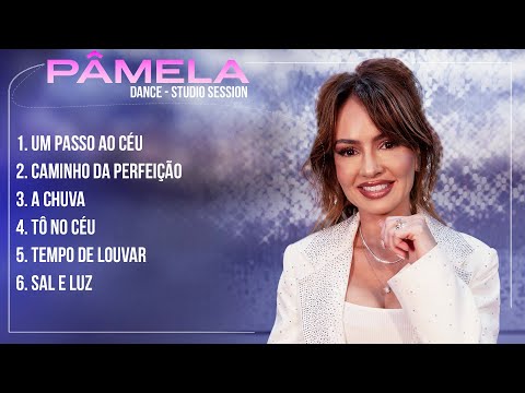 Pamela Dance - Studio Session (COMPLETO)
