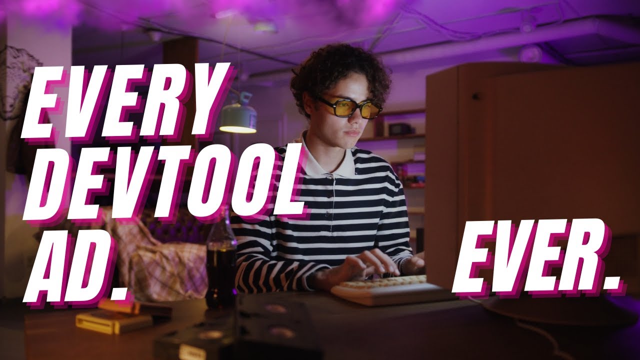 Every Devtool Ad. Ever. - YouTube