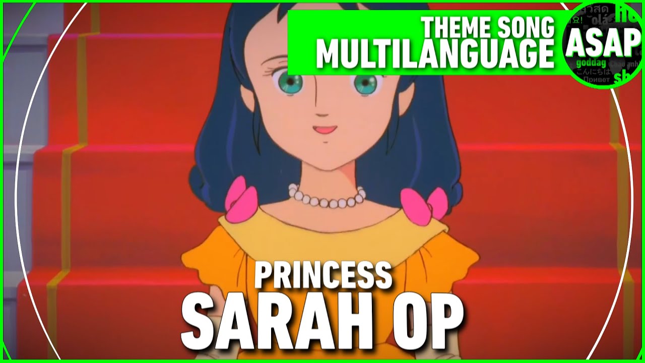 Princess Sarah OP | Multilanguage (Requested) - YouTube