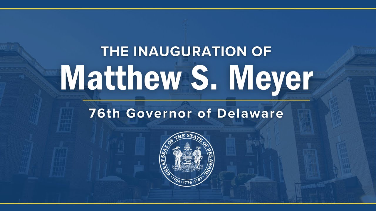 Watch inauguration of Delaware Governor Matt Meyer
