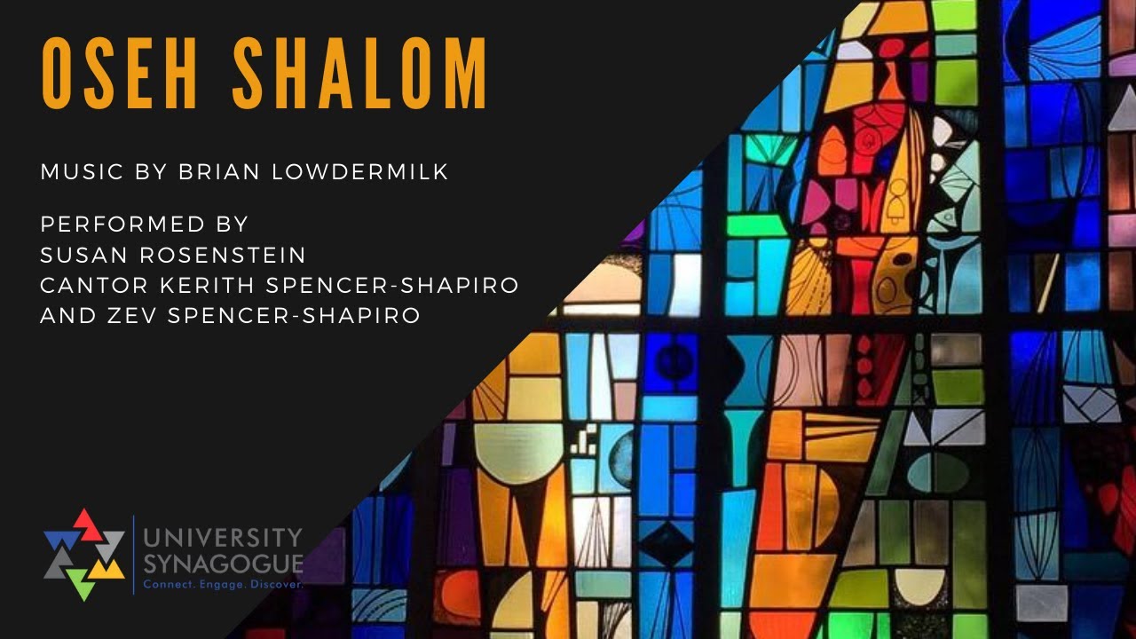 Oseh Shalom performed by Cantor Kerith Spencer-Shapiro, Susan ...