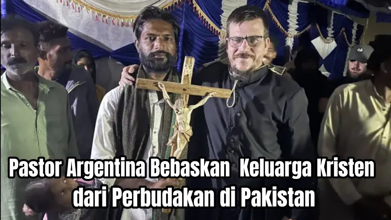 Masuk Zona Merah Pakistan: Pastor Argentina Bebaskan Ratusan Budak ...