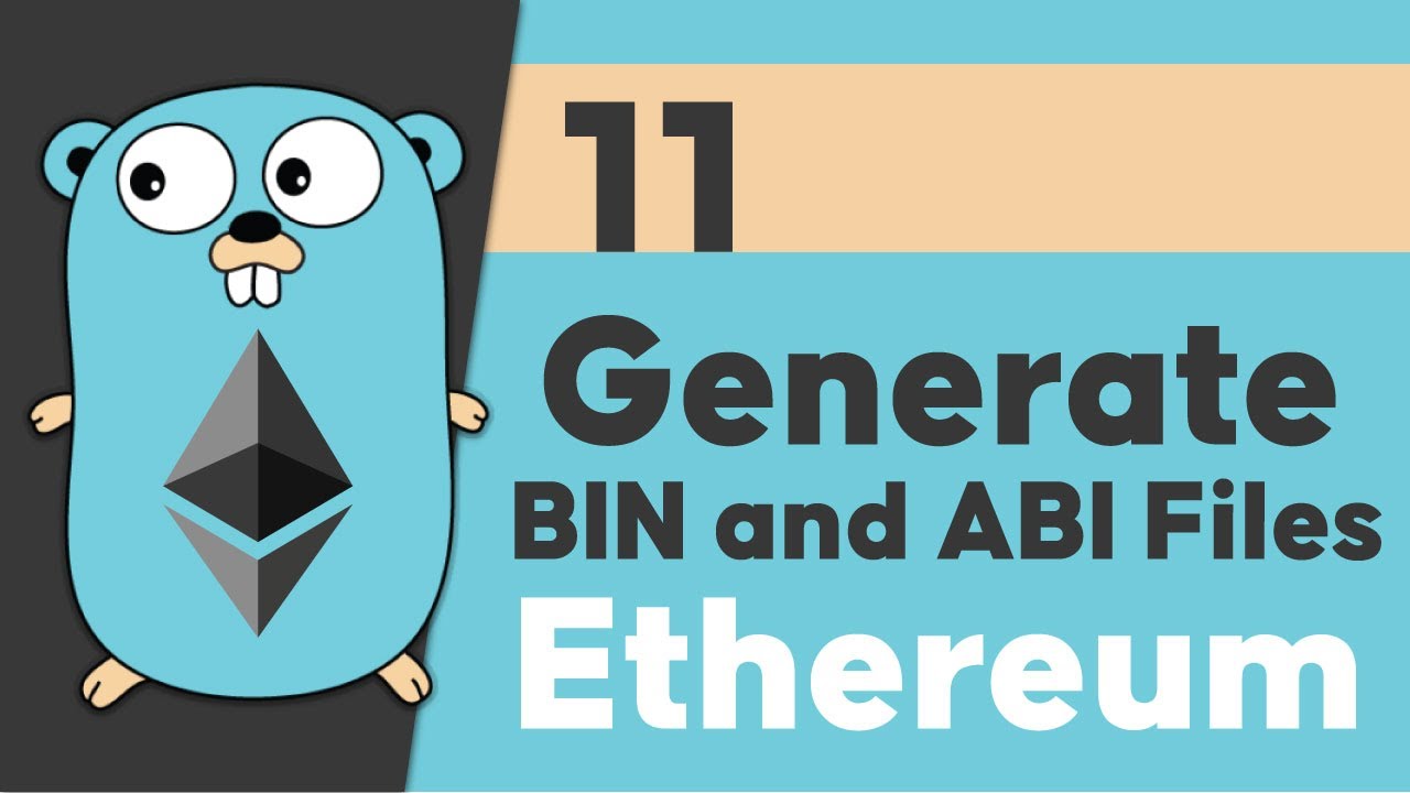 11-Generate bin and abi files Ethereum. - YouTube