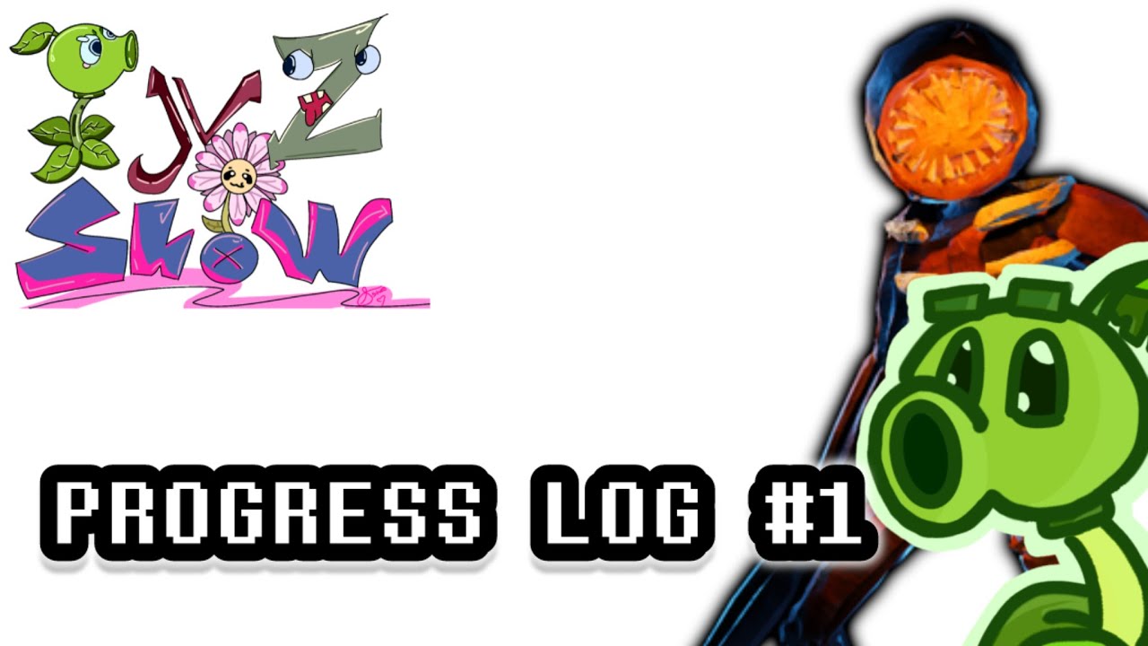 PVZ SHOW SEASON 3 [Progress Log 1] - YouTube