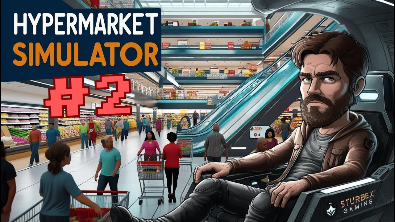 🛒 Lets double down | Hypermarket Simulator Let’s Play (Episode #2 ...