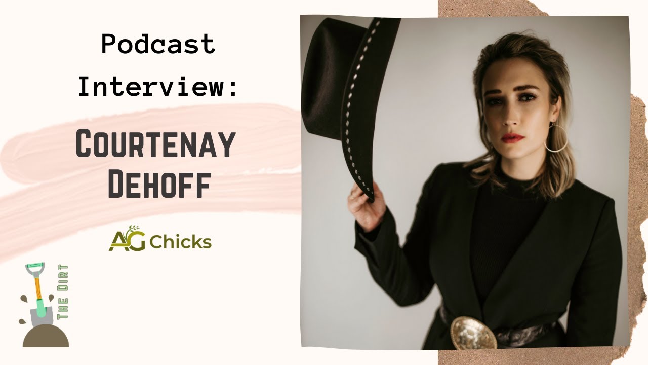The Dirt | Episode 19: Courtenay DeHoff- Fancy Lady Cowgirl - YouTube
