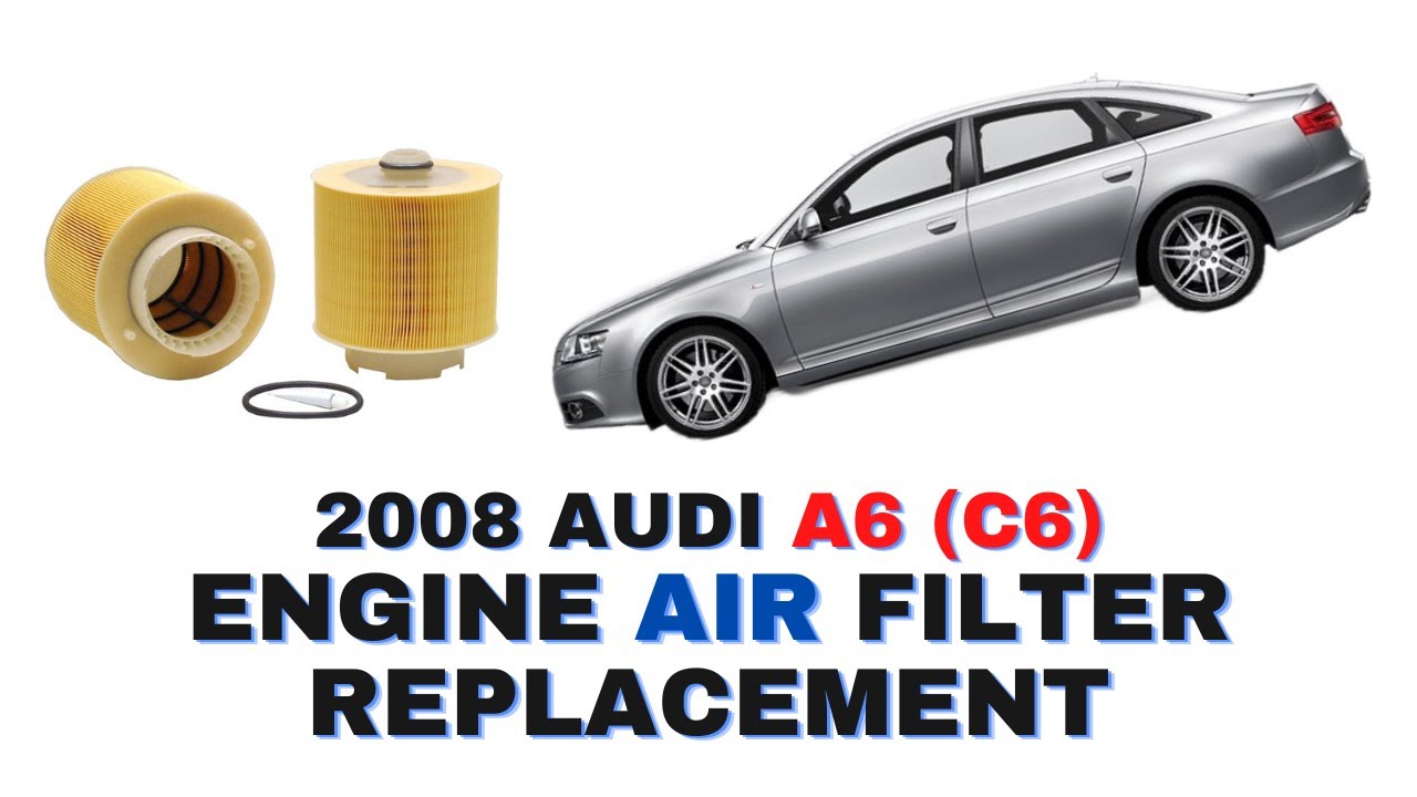 How To | Replace Engine Air Filter | 2005-2011 Audi A6 (C6) | DIY - YouTube