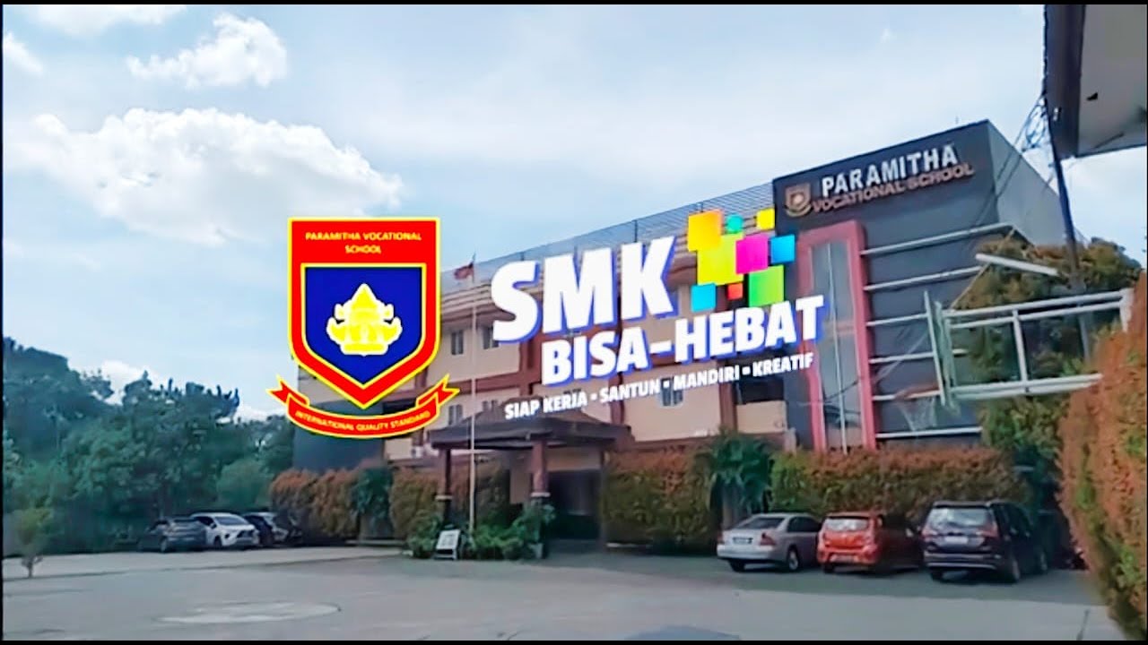 Profil SMK Paramitha Jakarta - YouTube